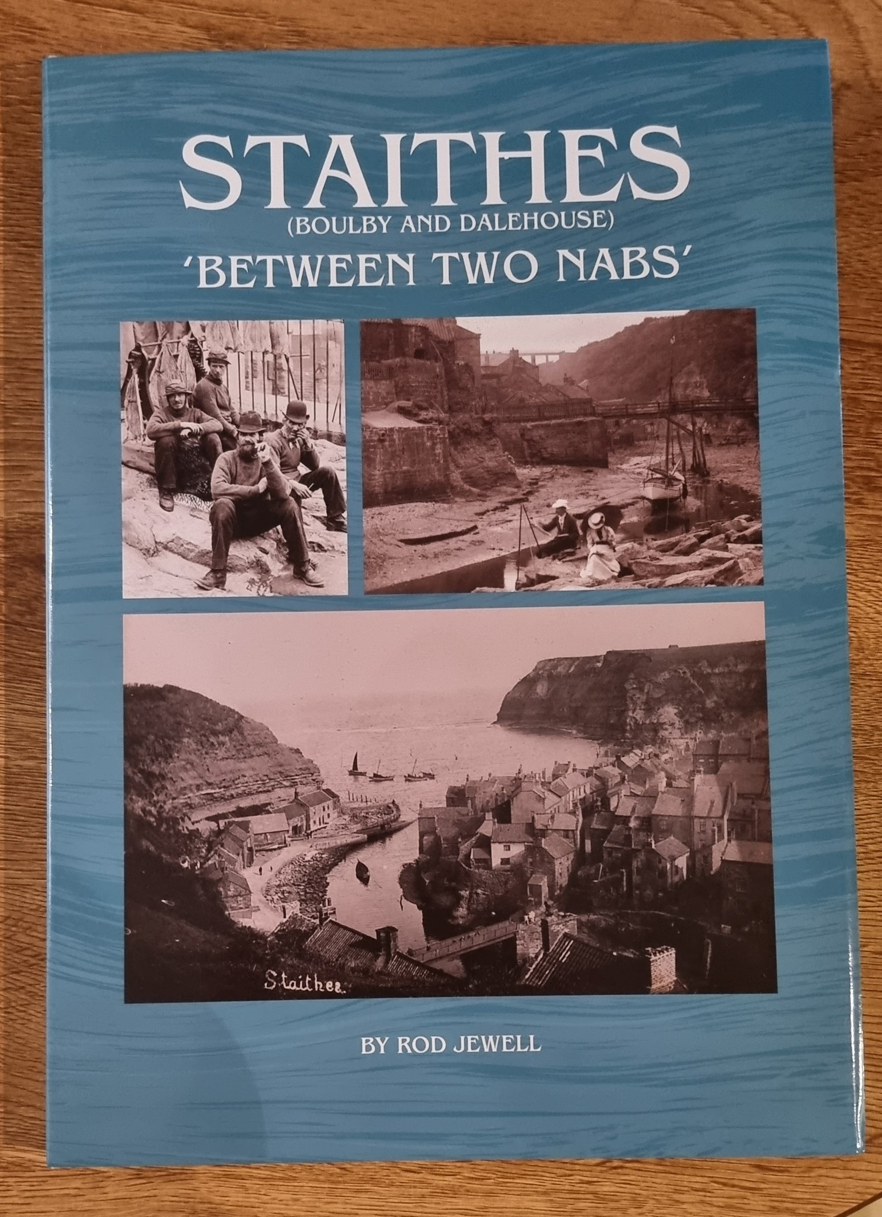 Staithes – Between Two Nabs Rod Jewell – Chapel Yard Stores